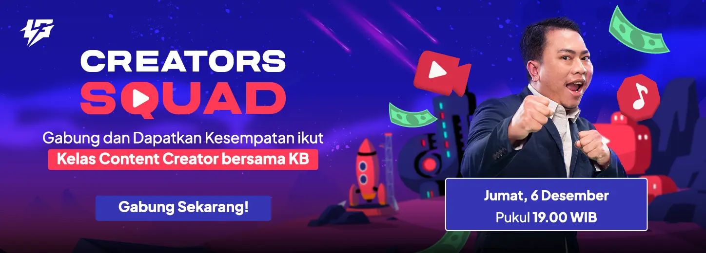 Gabung Creators Squad Expert Class: Belajar Jadi Content Creator & Caster Bareng KB! - Blog ...
